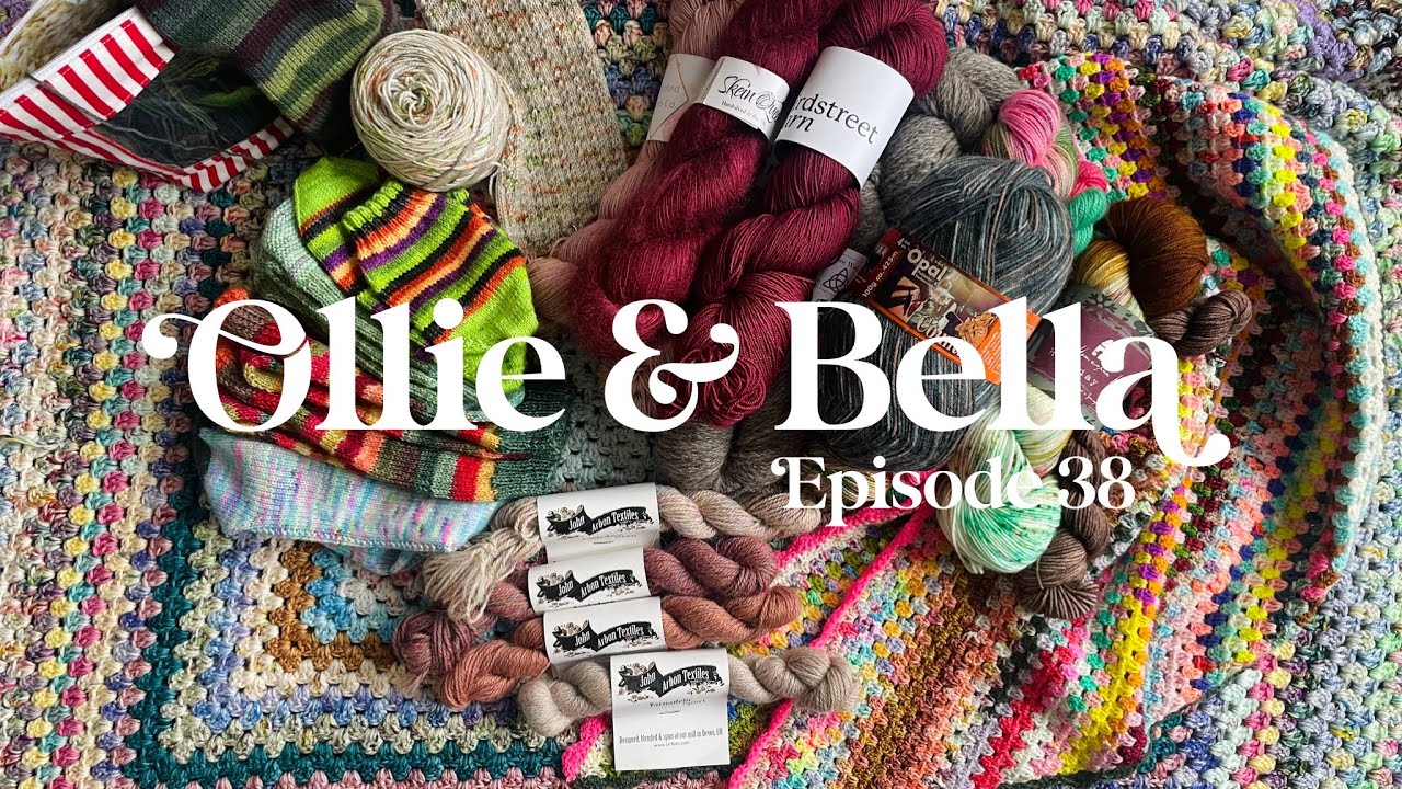 Episode 38 | Blankets, Socks and More Yarn - YouTube