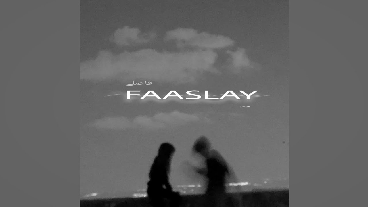 02 . FAASLAY - DANI | Prod by Dizzla D beats (Official Audio) - YouTube