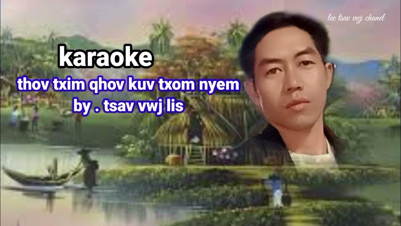 thov txim qhov kuv txom nyem karaoke - YouTube