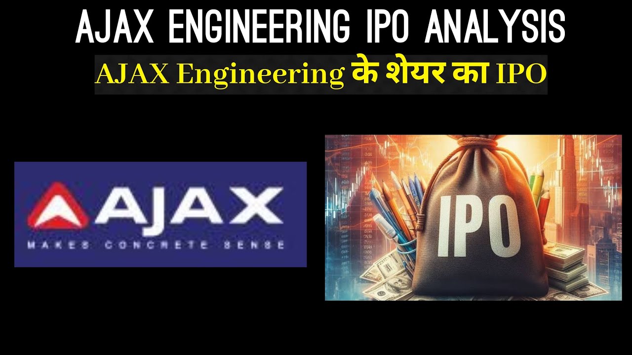 AJAX Engineering IPO Analysis | Investor Goals - YouTube