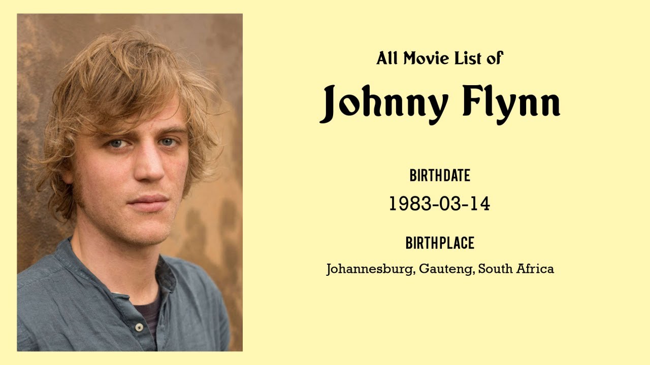 Johnny Flynn Movies list Johnny Flynn| Filmography of Johnny Flynn ...