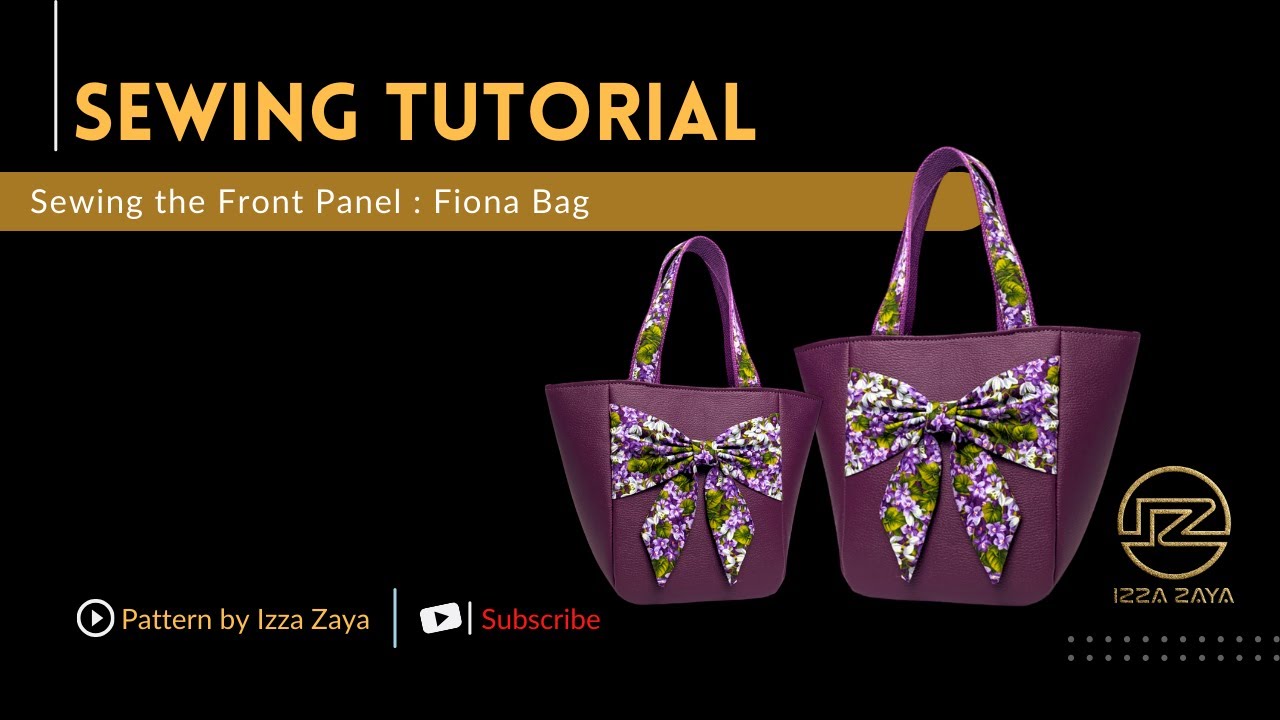 Sewing the Front Panel : Fiona Bag - YouTube