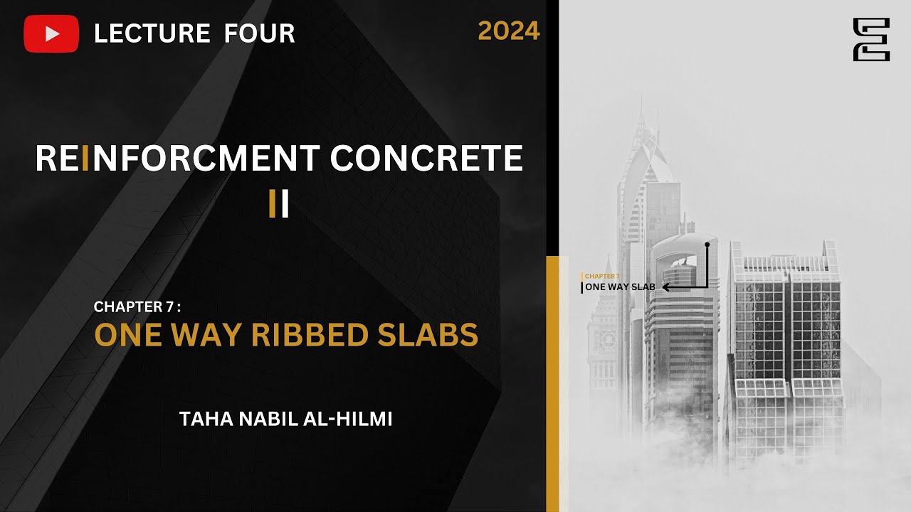 الخرسانة المسلحة - one way ribbed slab - المحاضرة الثالثة - YouTube