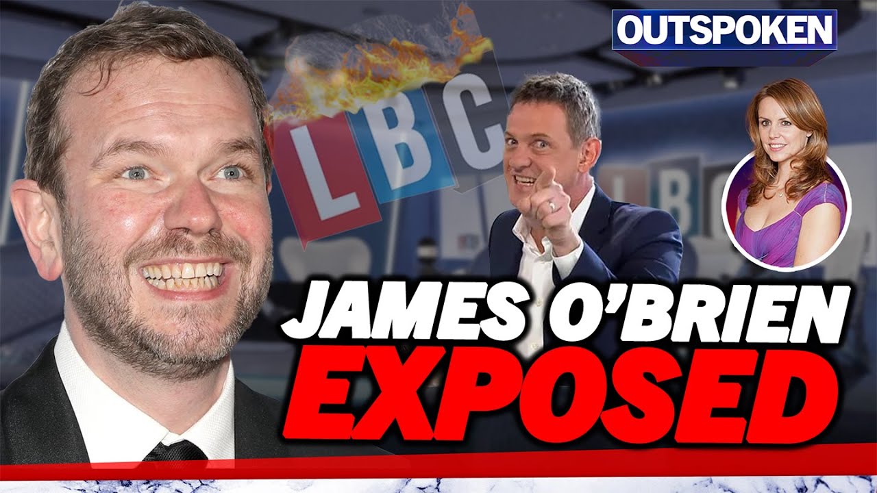 "Spreading hatred & lies!" LBC's James O'Brien & Matthew Wright accused ...