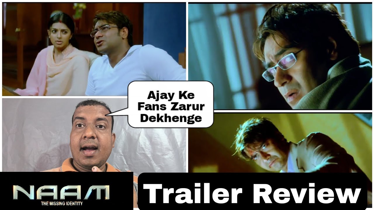 Naam Movie Trailer Review By Surya Featuring Ajay Devgn, Bhumika Chawla ...
