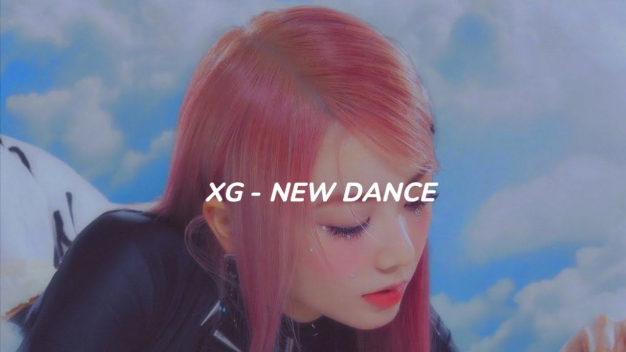 XG - NEW DANCE (Lyrics) - YouTube