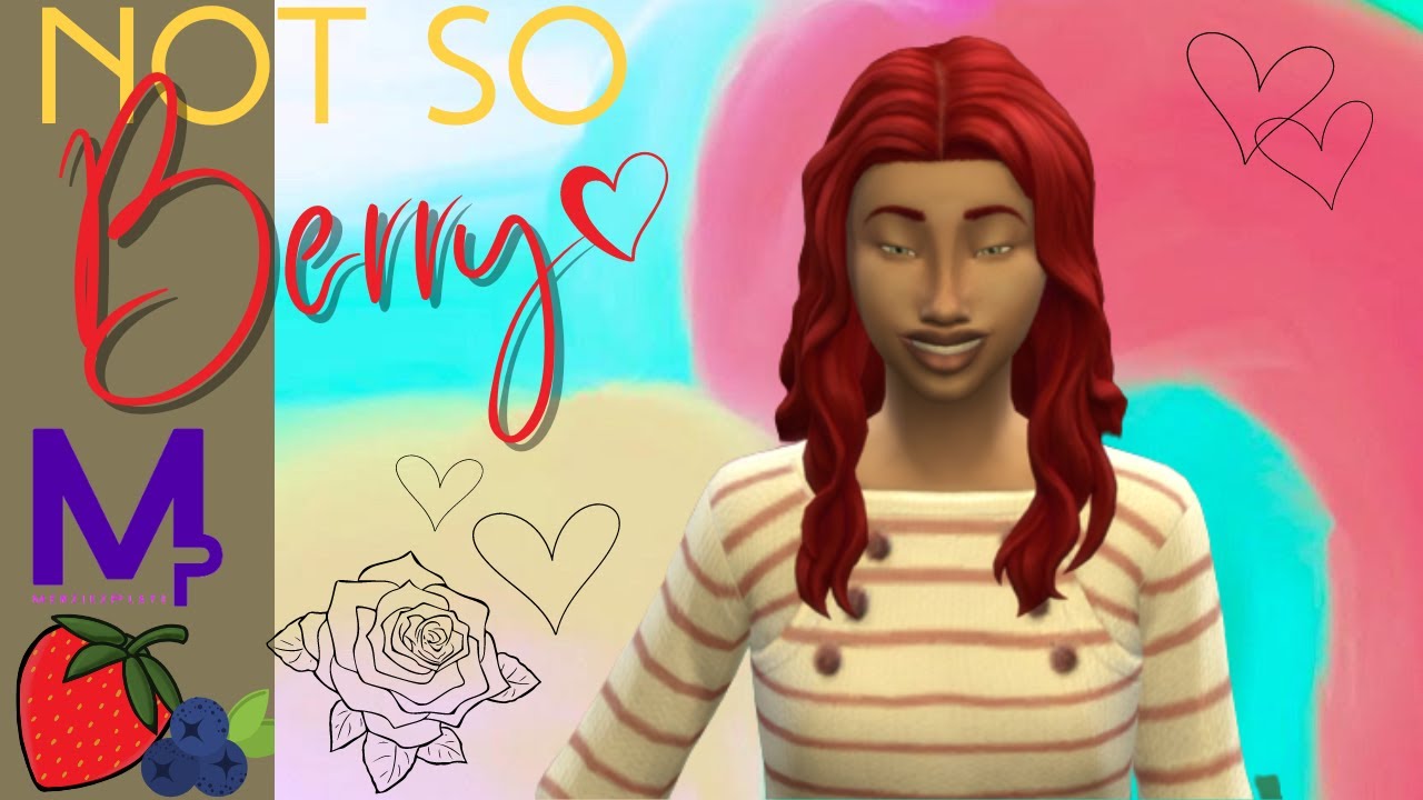 Not so Berry Challenge | The Sims 4: Rose #1 - YouTube