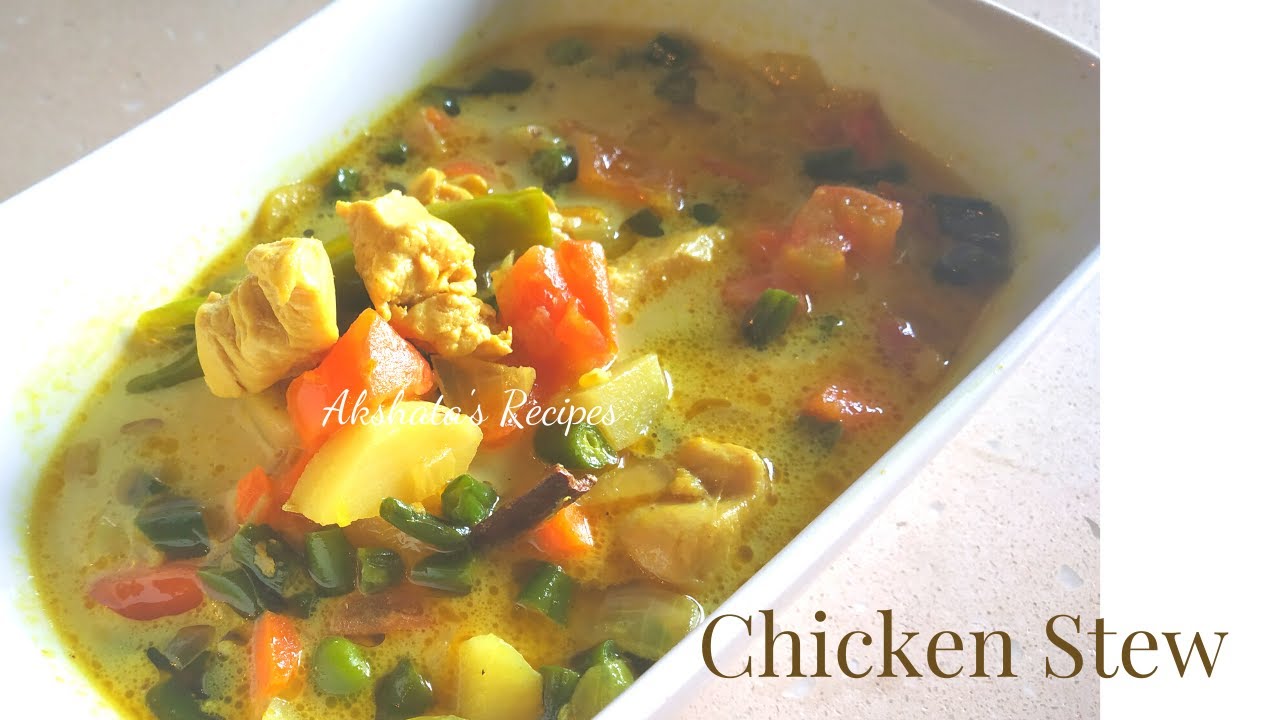 Chicken Stew Recipe|lLight summer recipes| One Pot Chicken Stew Recipe ...