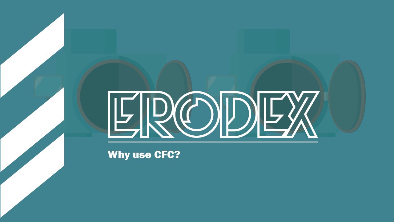 Erodex - Why use CFC? - YouTube