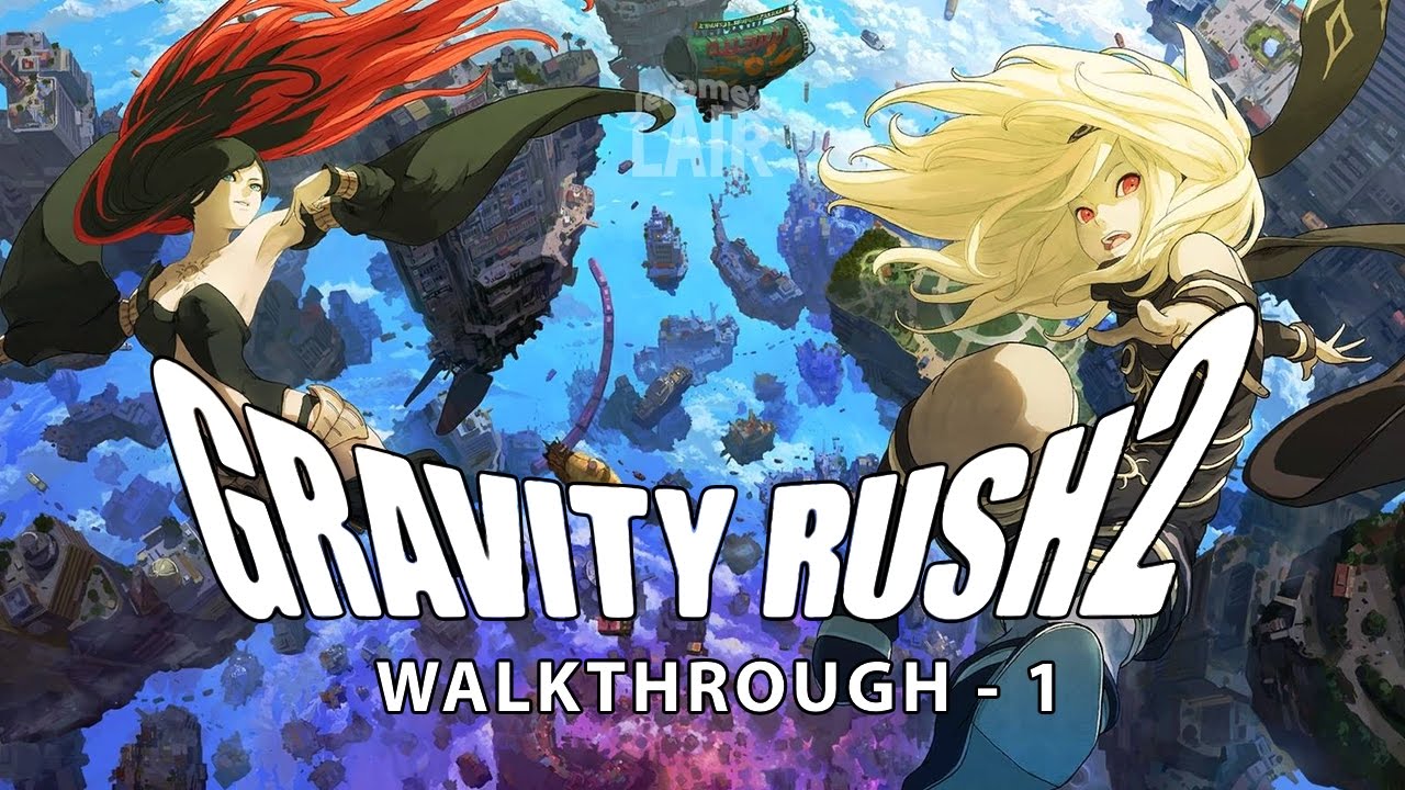 Gravity Rush 2 Demo - Walkthrough - 01 - YouTube