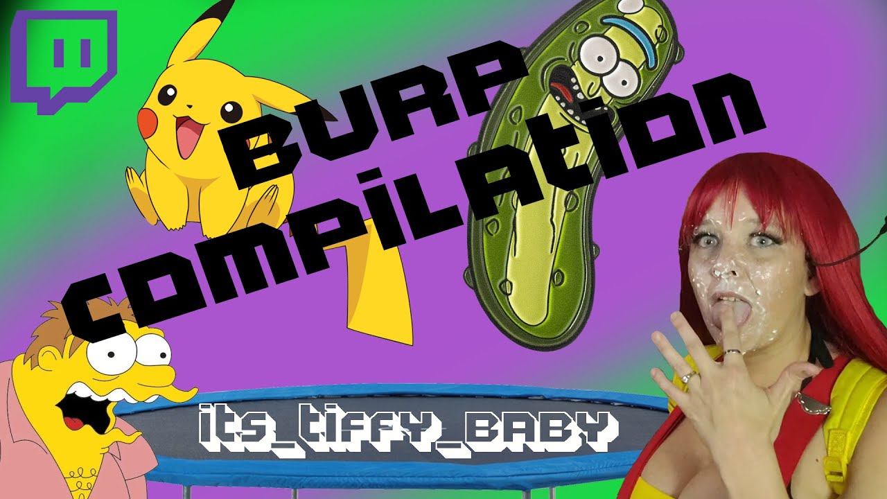 The Shocking Twitch Burp Compilation You Can't Miss - YouTube