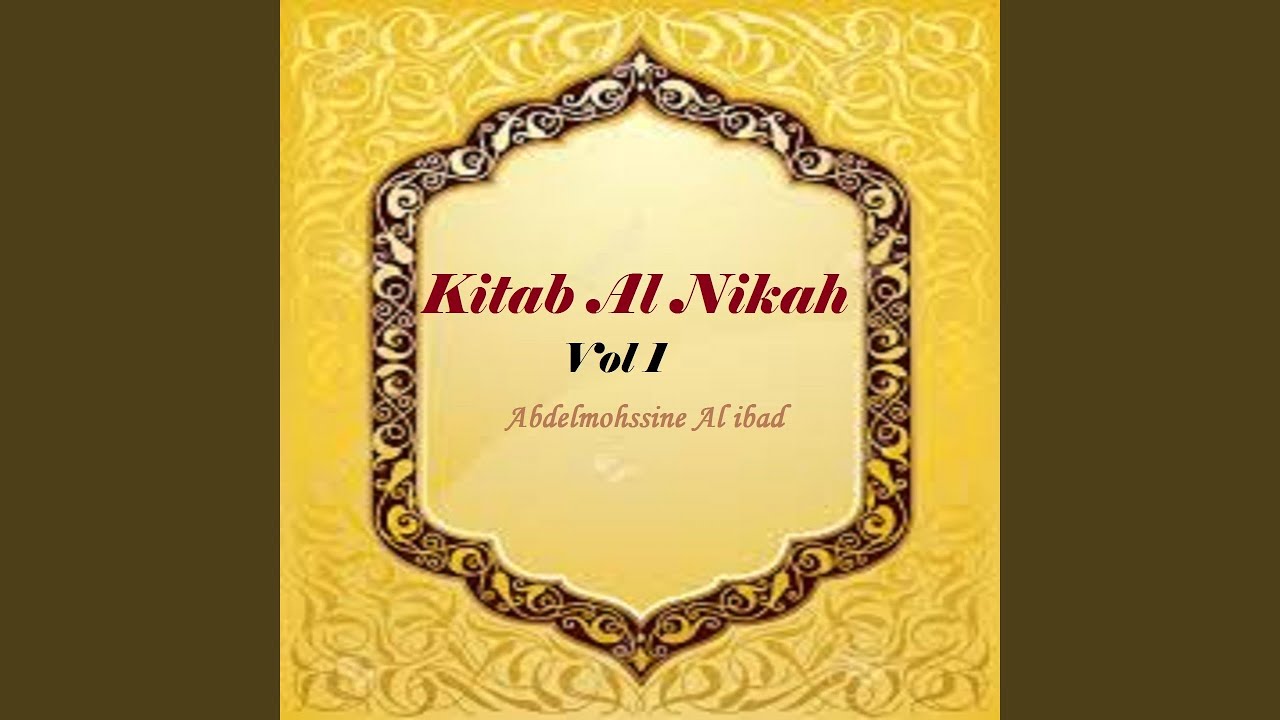 Kitab Al Nikah, Pt.10 - YouTube