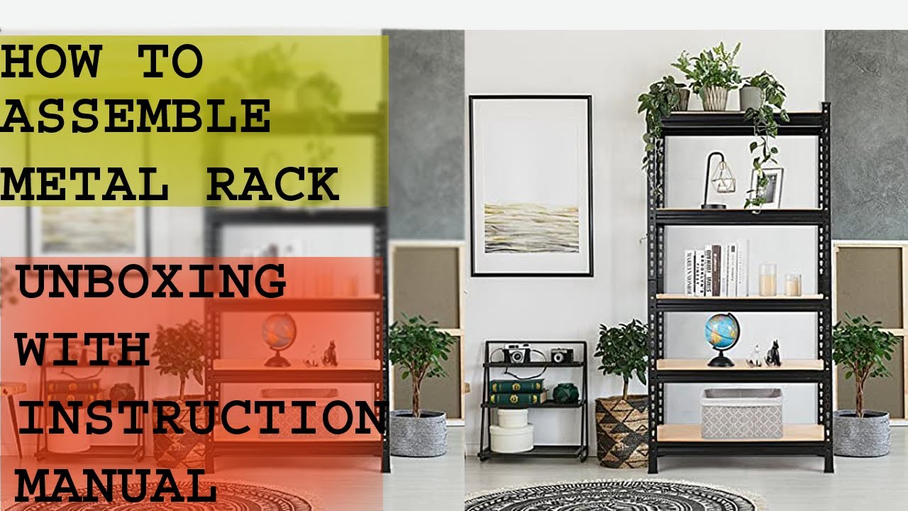 how to assemble rack,metal rack shelf, shelves,how to set up rack ...