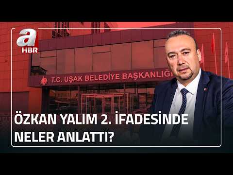 Eski başkan Özkan Yalım'dan yeni itiraflar! Yalım ek ifadesinde neler anlattı? | A Haber