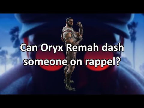 Can Oryx remah dash someone on rappel? - YouTube