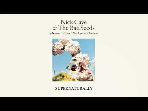 Nick Cave & The Bad Seeds - Supernaturally (Official Audio)