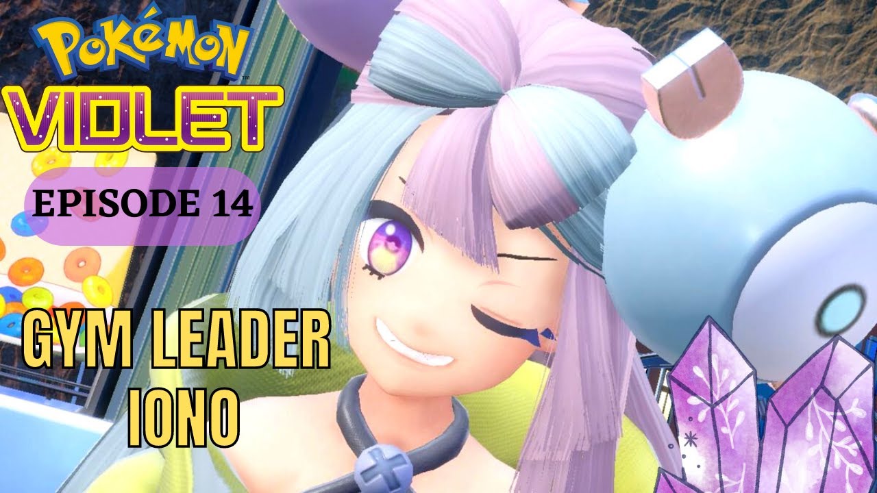 IONO IS SO CUTE EP14【Pokemon Violet Playthrough】 - YouTube