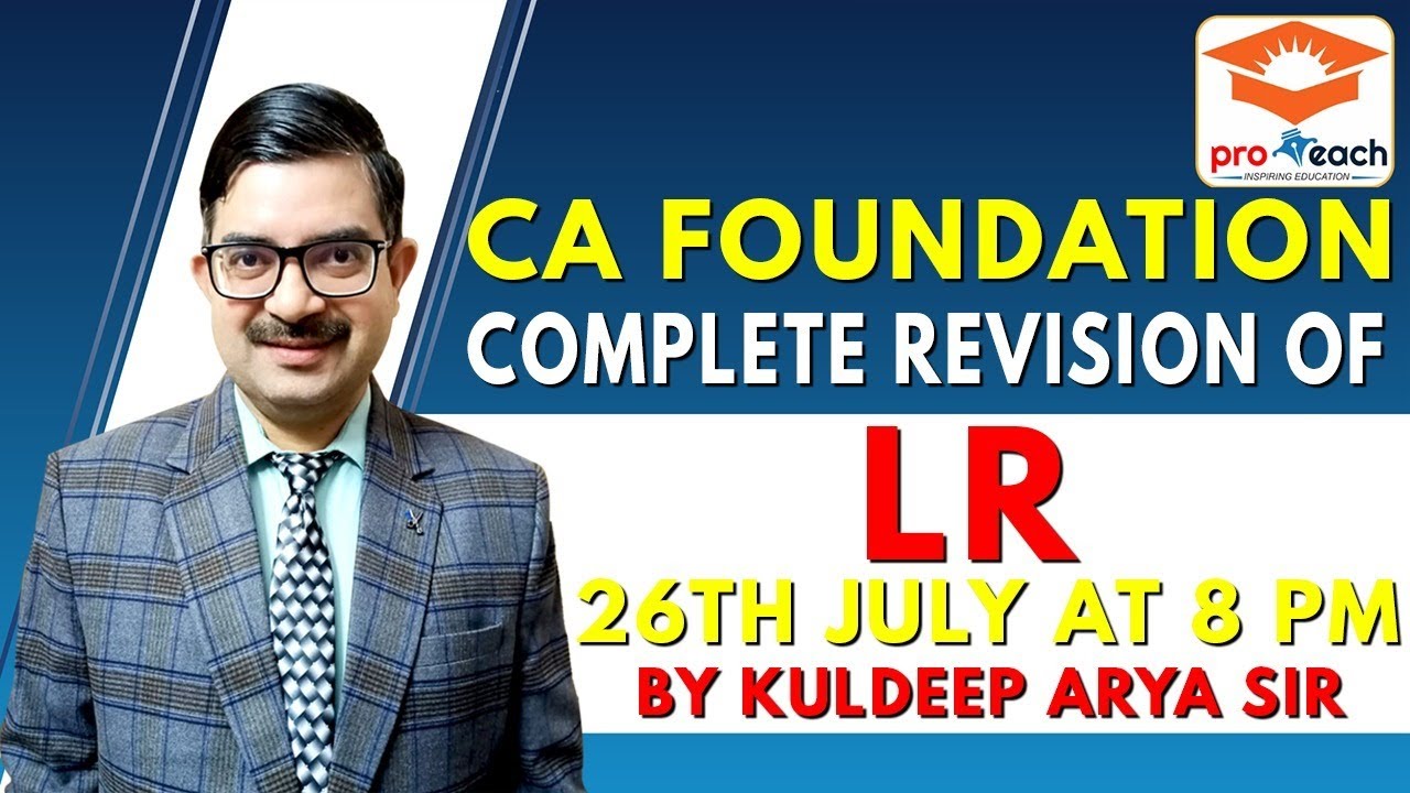 CA FOUNDATION COMPLETE REVISION OF L R KULDEEP ARYA MATHS GURU - YouTube