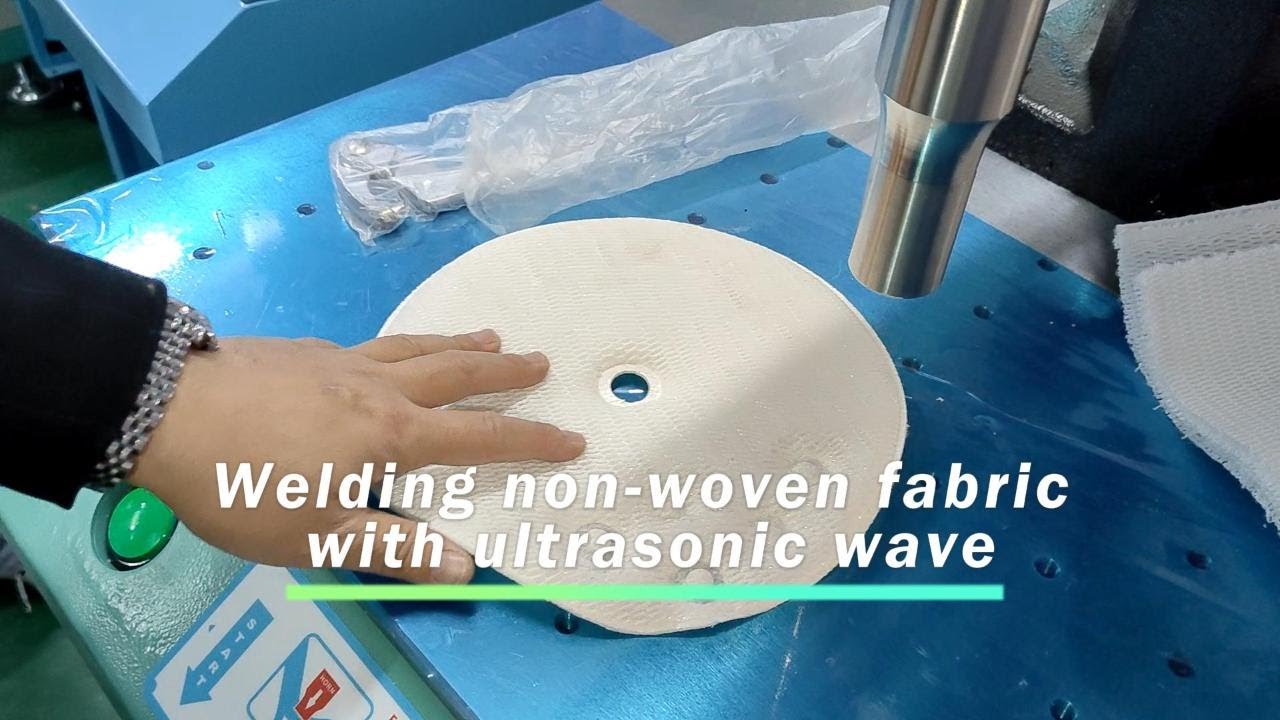 Ultrasonic welding non woven fabric - YouTube