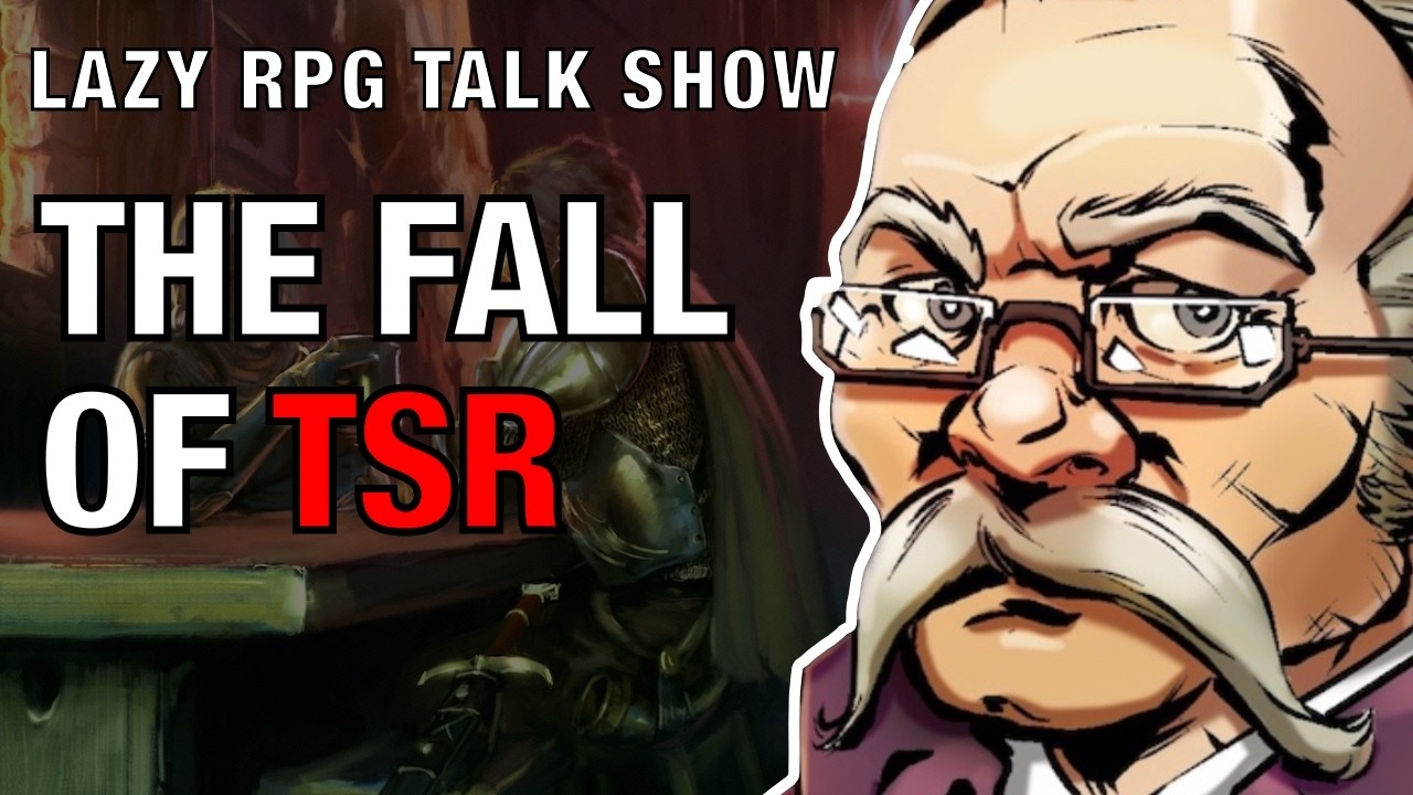 The Short Rise and Long Fall of TSR – Lazy RPG Talk Show - YouTube