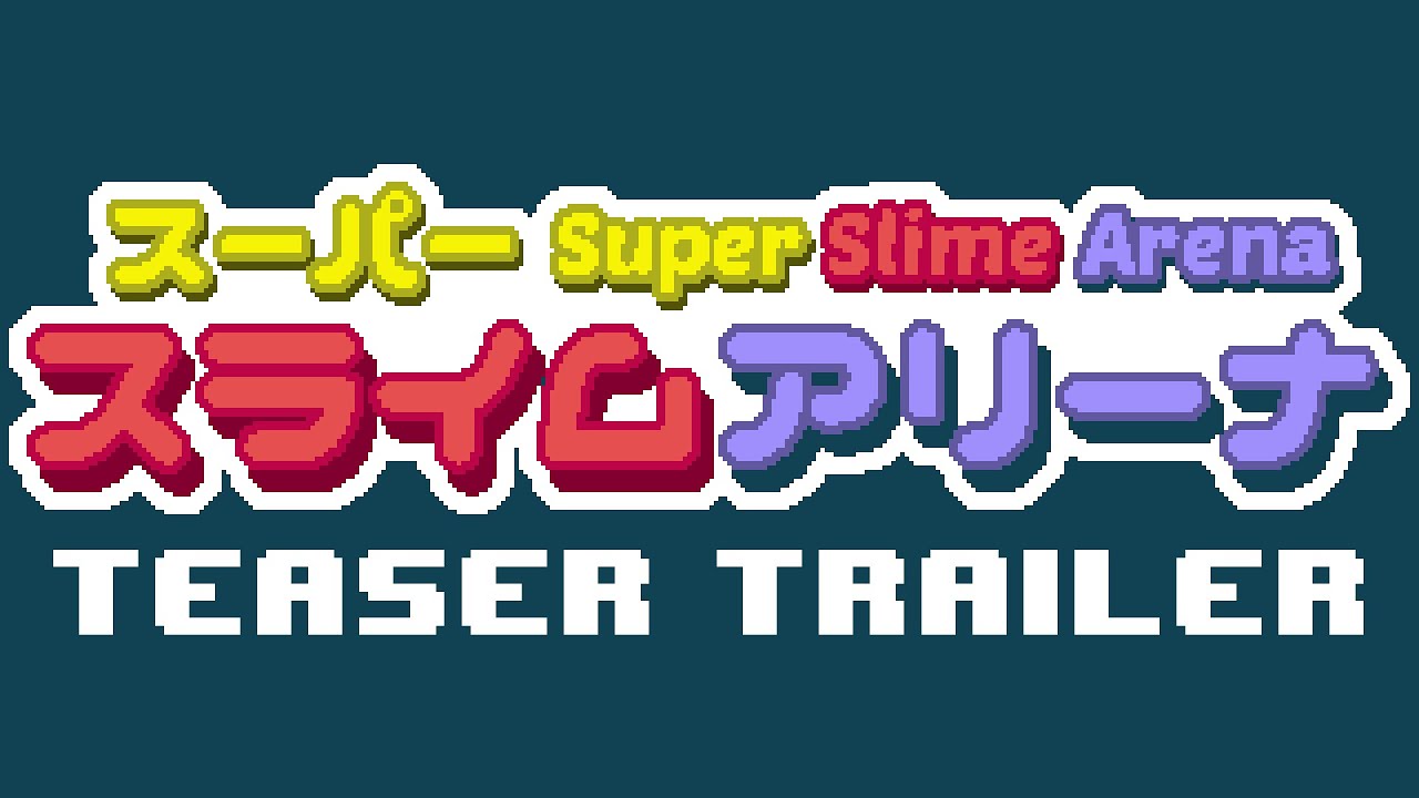 Super Slime Arena Teaser - YouTube