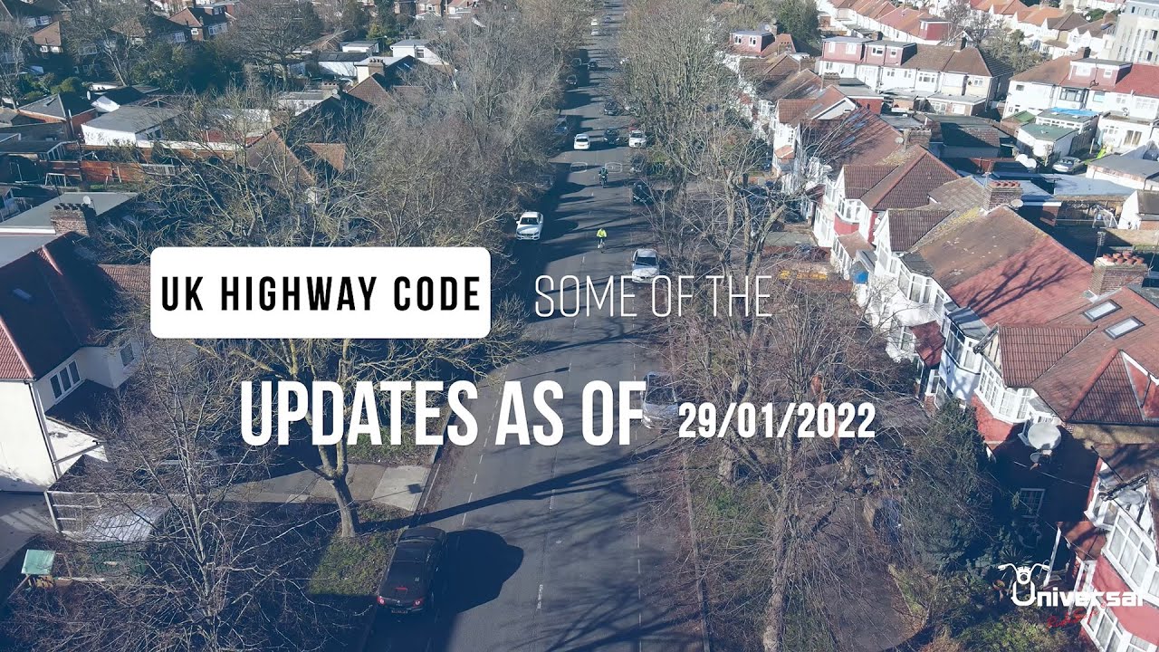 🇬🇧 UK Highway Code: important updates as of 29th of January 2022 - YouTube