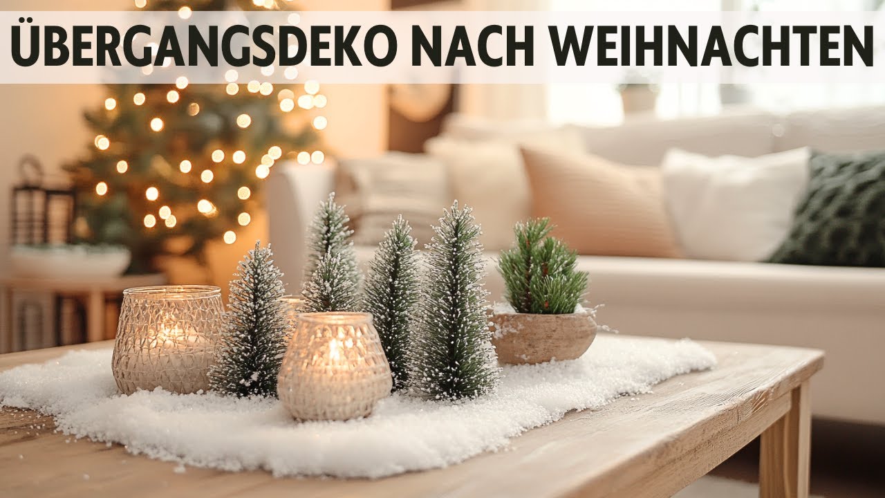 Stilvolle ãœbergangsdeko Nach Weihnachten Fotos
