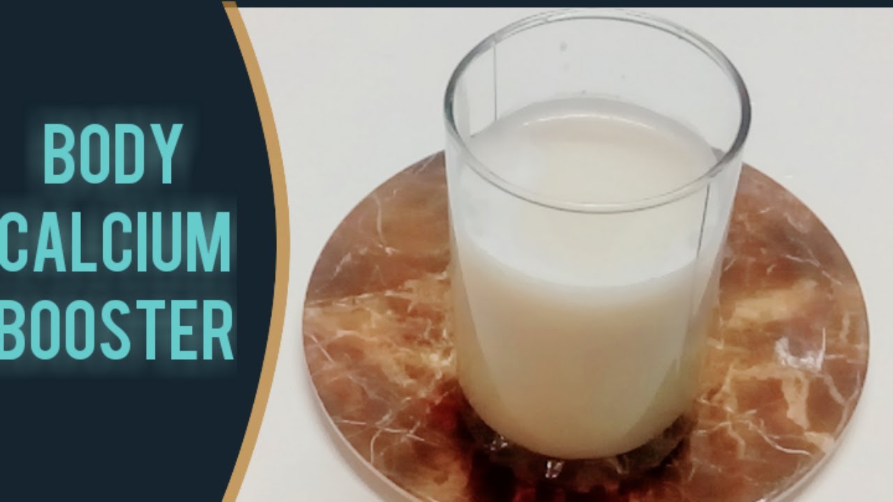 Body Calcium Booster || Easy way to Increase Calcium in Body - YouTube