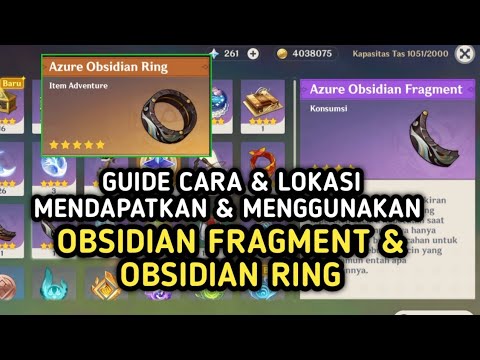 Lokasi & Cara Mendapatkan & Menggunakan Obsidian Fragment & Obsidian ...