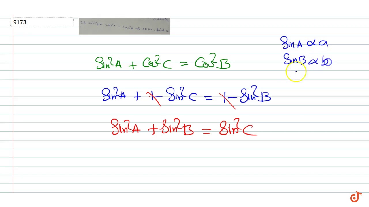 If in `Delta ABC` `sin^2A+cos^2C=cos^2B`, find `/_C` - YouTube