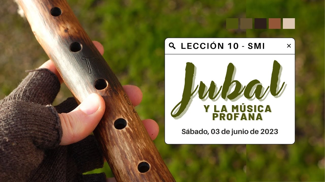 Reforma TV - Lección 10: "JUBAL Y LA MÚSICA PROFANA" (T2, 2023) - YouTube