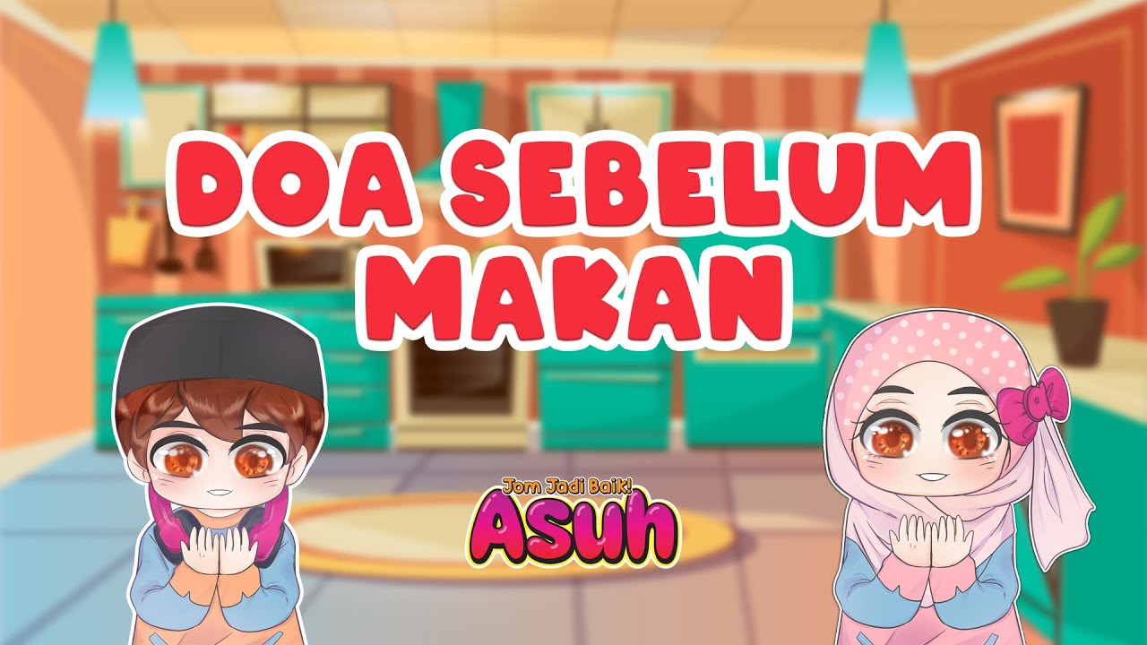 DOA SEBELUM MAKAN: ANAS & ANIS - YouTube