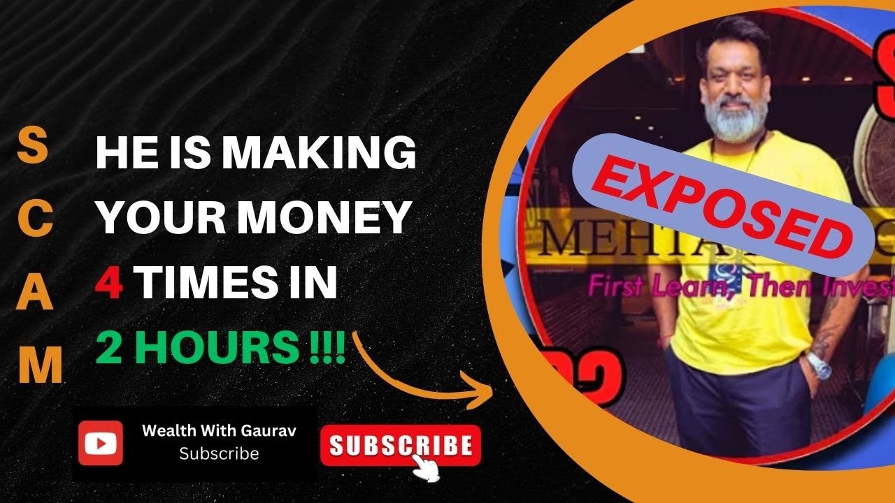 He is making your Money 4 Times in 2 Hours| Mehta is back exposed ...
