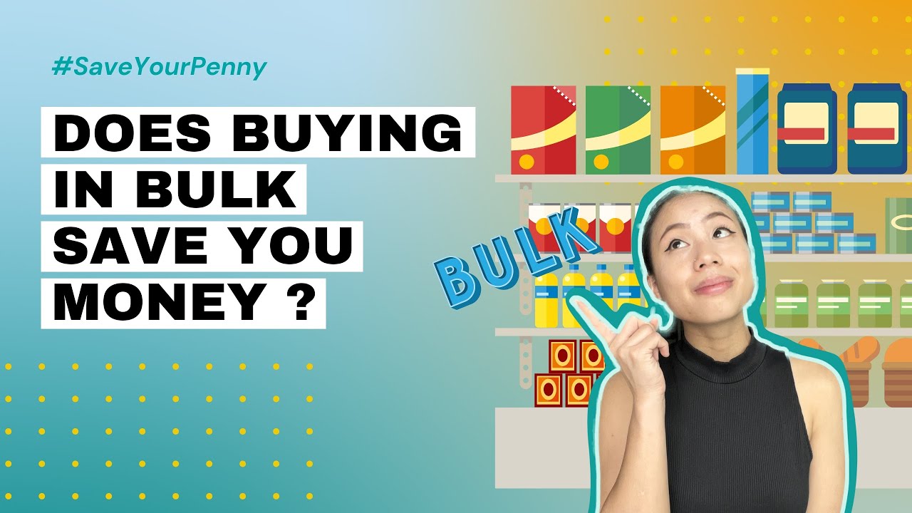 Does Buying In Bulk Save You Money？ - YouTube