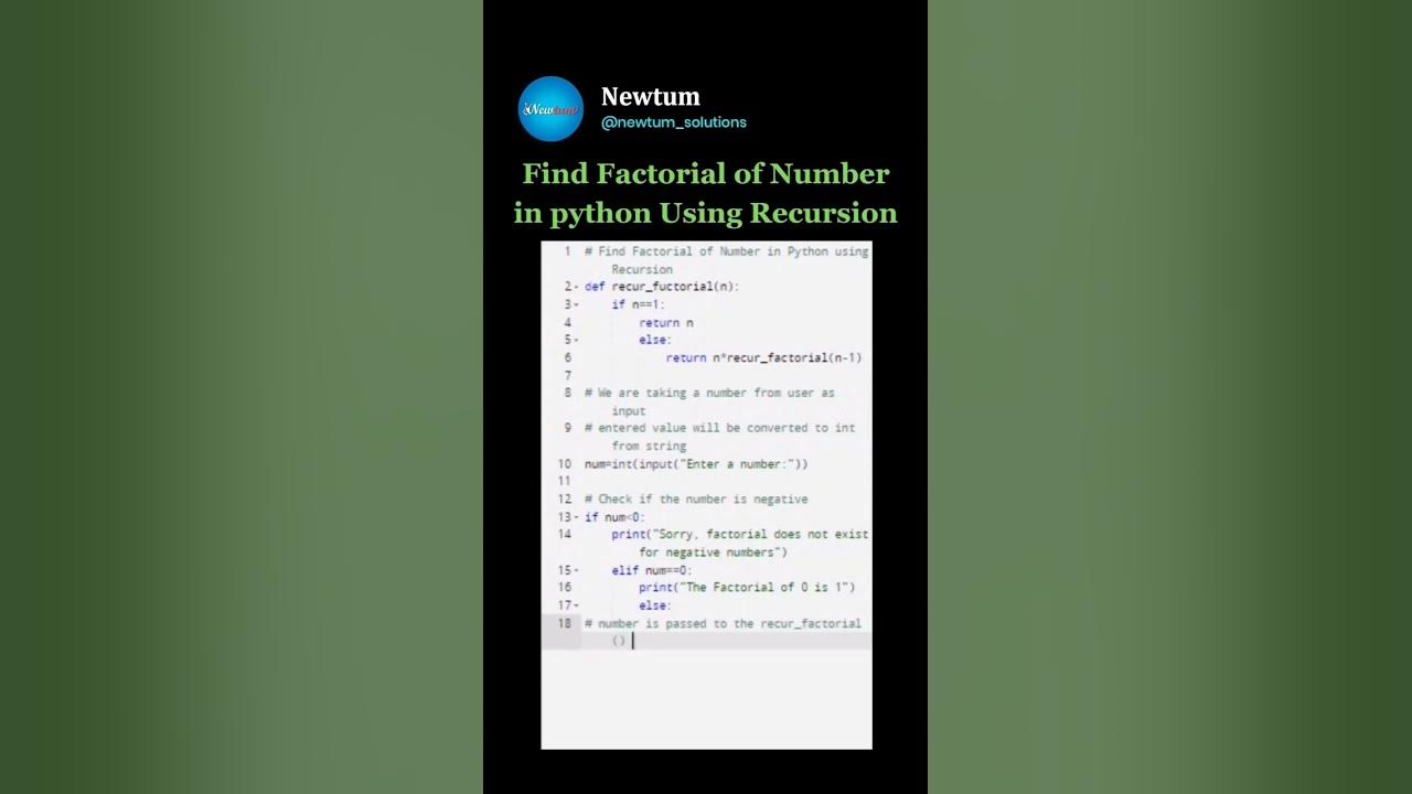 Find Factorial Of Number In Python Using Recursion Newtum Python Elearning Coding Youtube