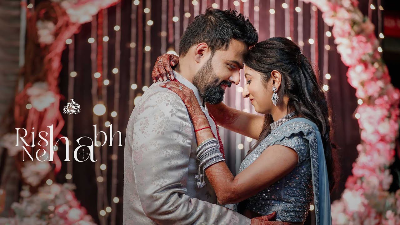 WEDDING TEASAR | RISHABH & NEHA | INDORE | IN FRAME PHOTOGRAPHY | INDIA ...