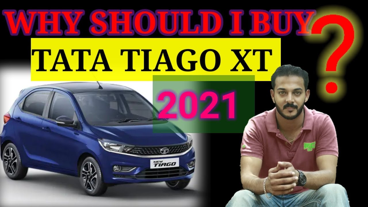 TATA TIAGO XT 2021 |WHITE | Why should I buy Tiago xt | By The World of ...
