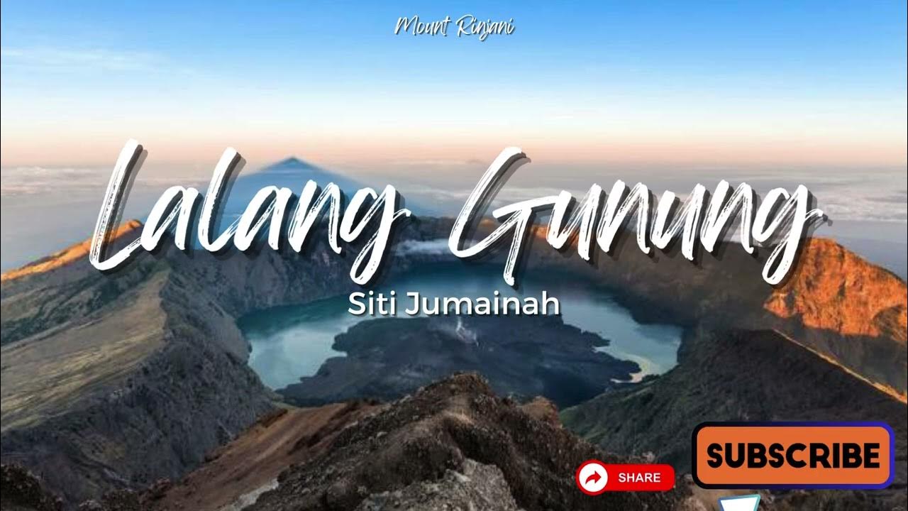 Lalang Gunung II Siti Jumainah II - YouTube