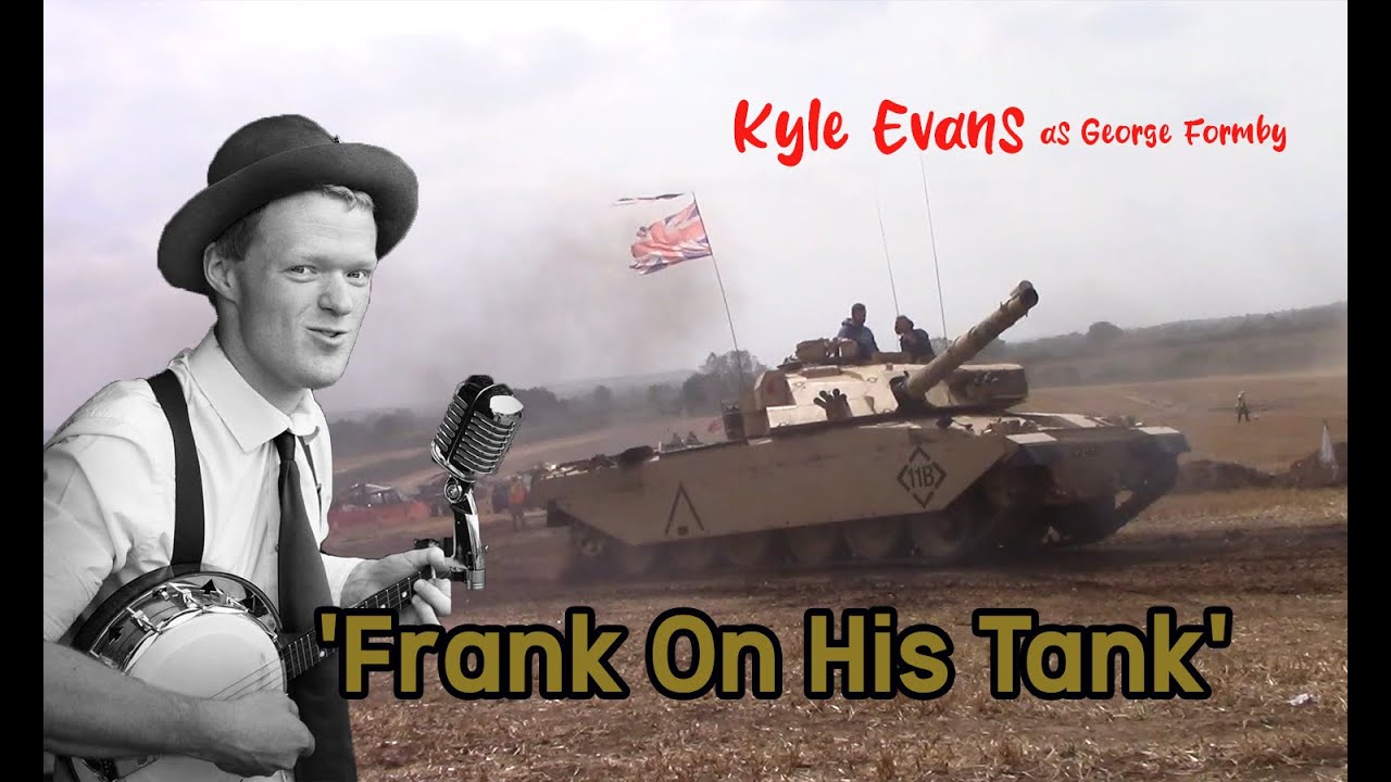'Frank On His Tank' - YouTube