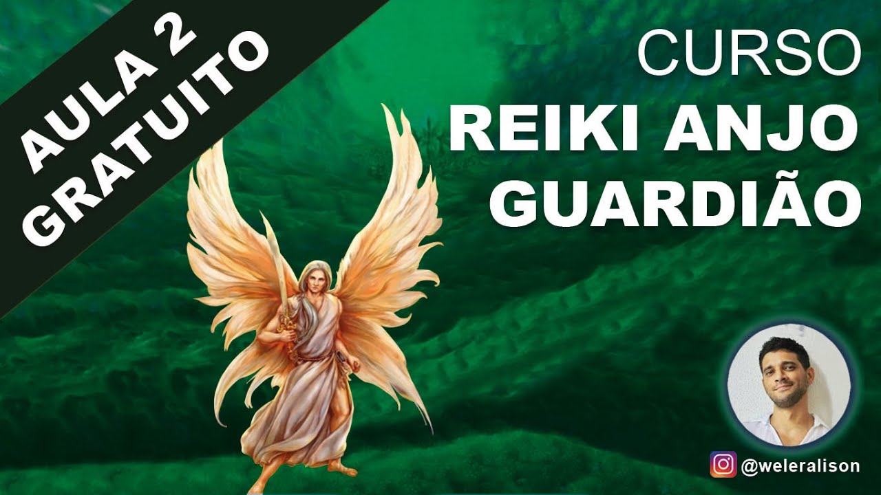 Reiki Anjo Guardião aula 02/ Sobre Reiki Anjo Guardião - YouTube