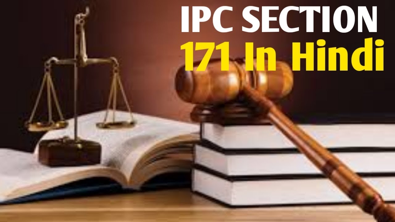 Indian Penal Code Section 171 in Hindi |IPC 171 in Hindi |dhara 171 kya hai/ipc की धारा 171 क्या ...