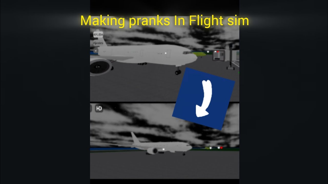 Making pranks in Flight sim with HD - YouTube