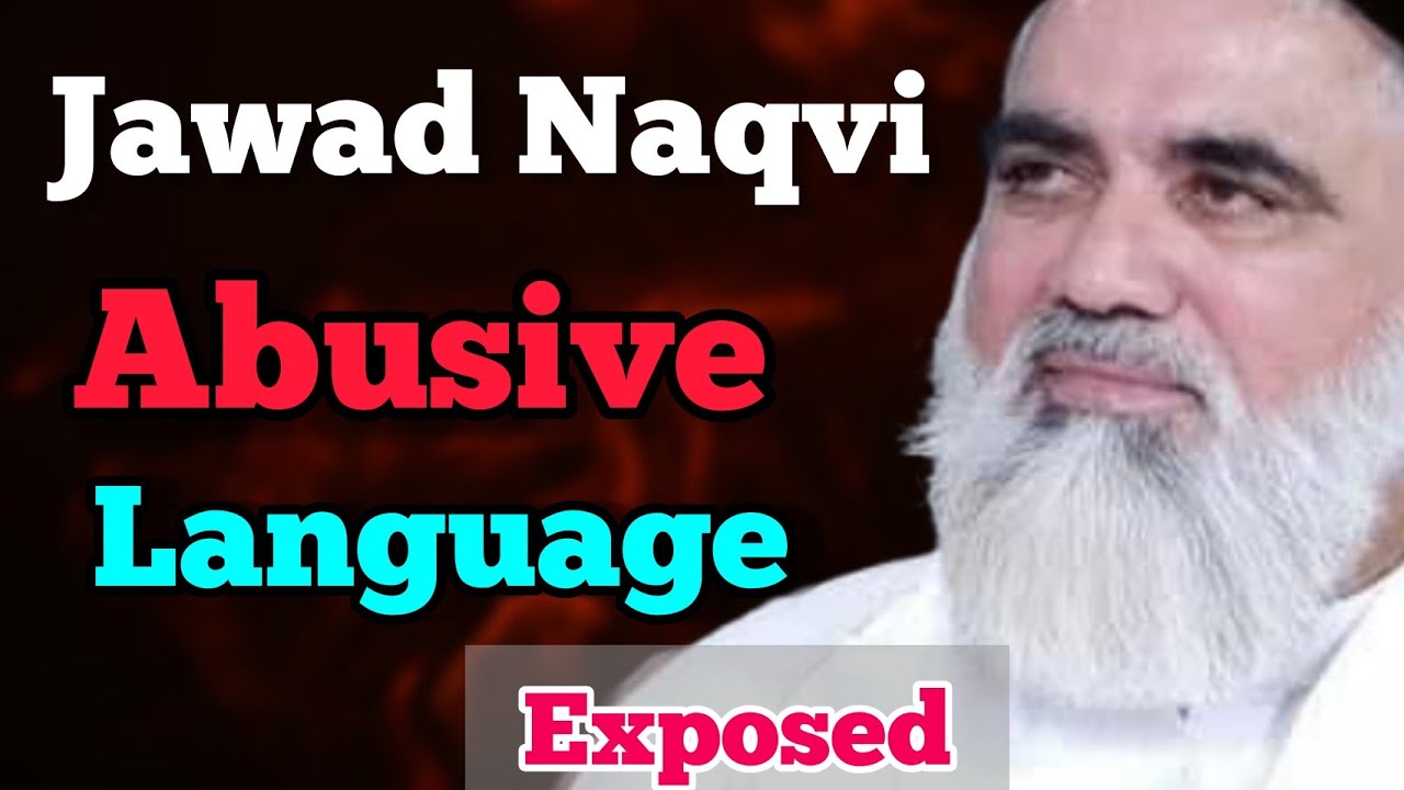 Jawad Naqvi Used Abusive language | Jawad Naqvi exposed - YouTube