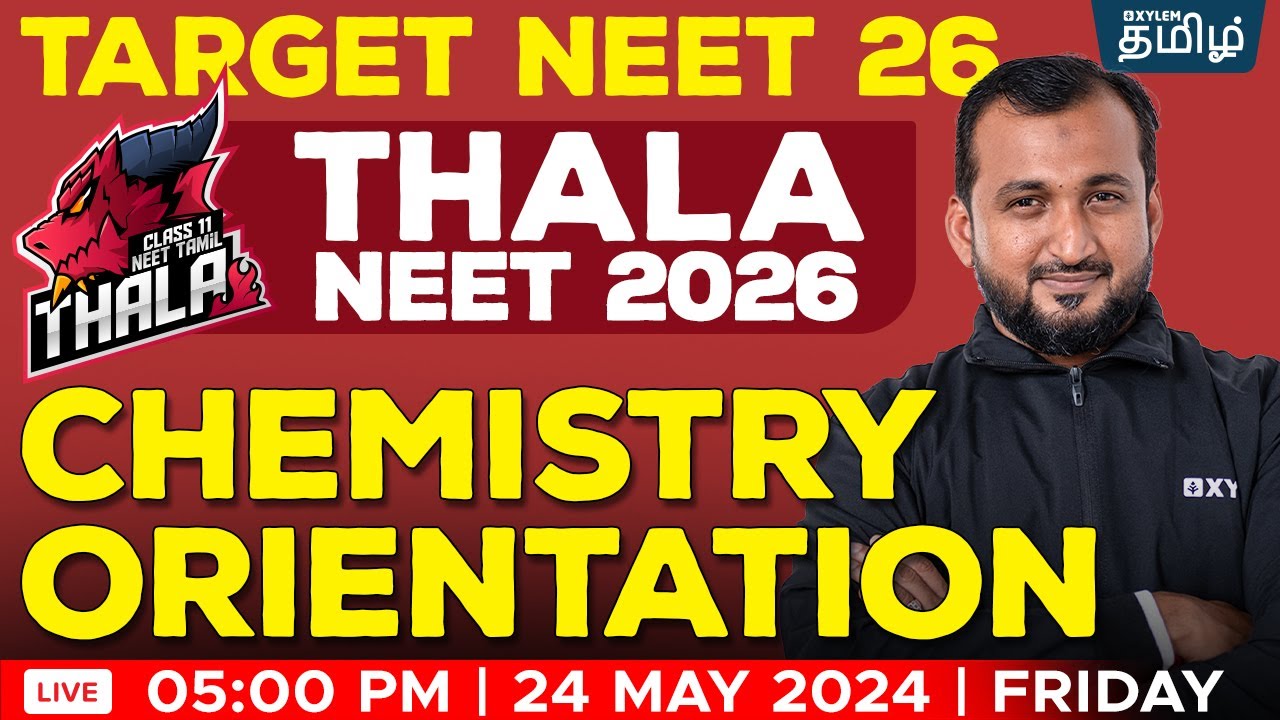 TARGET NEET 2026 THALA NEET 25 Chemistry- Orientation | NEET 2025 ...