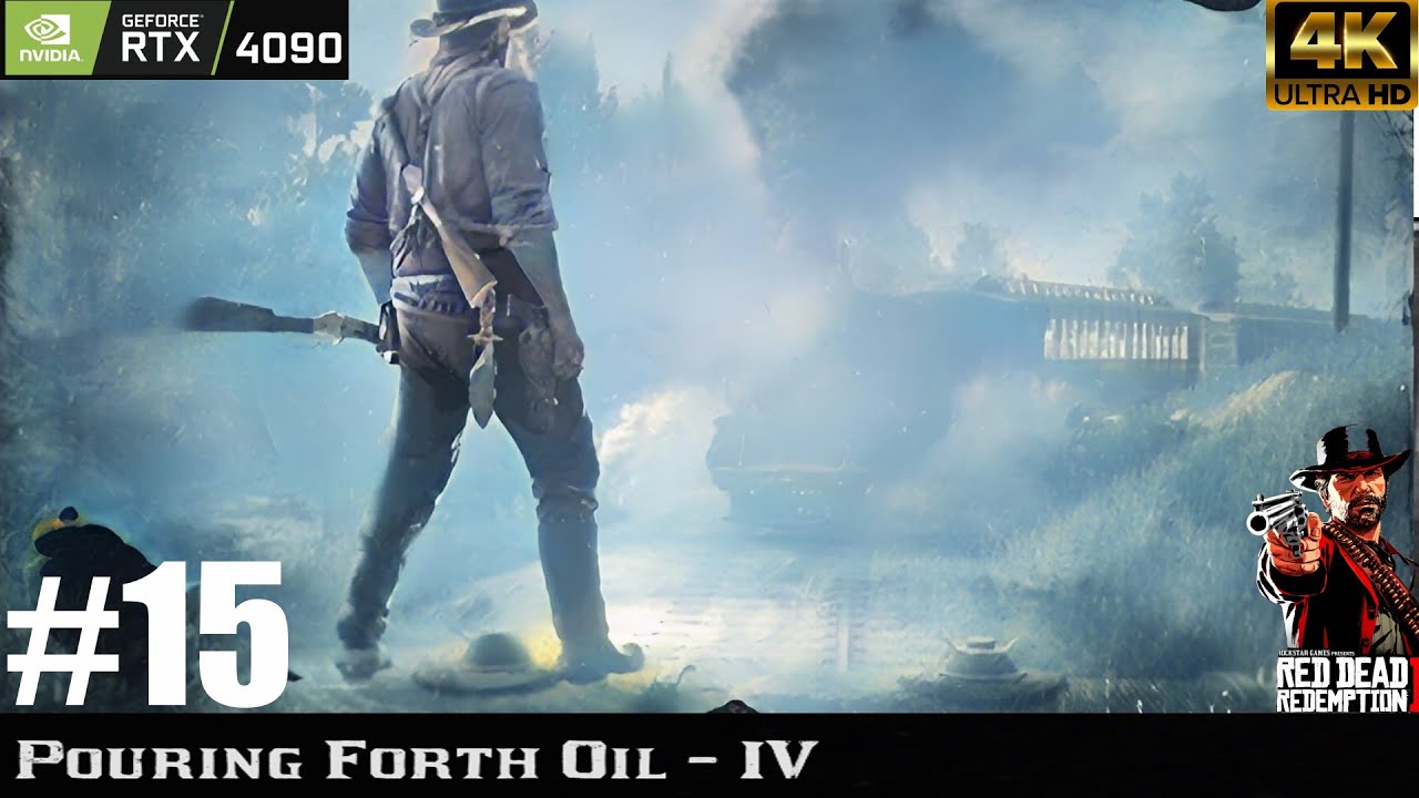 Red Dead Redemption | Pouring Forth Oil - IV - YouTube