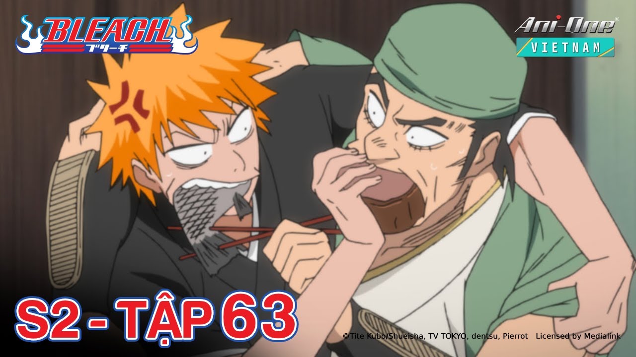 《BLEACH S2》 Tập 63 (Vietsub)【Ani-One Vietnam】 - YouTube