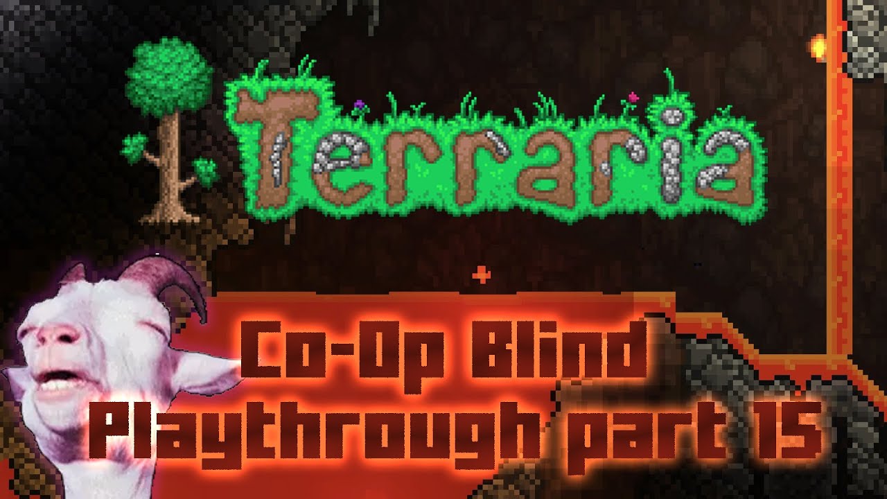 Terraria Co-Op Blind Playthrough pt. 15 - Journey to the Core - YouTube