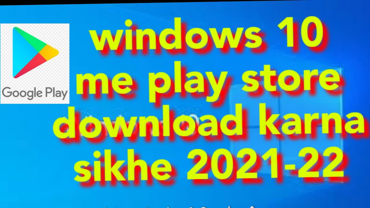 how to install Play Store for windows 10#windows10 - YouTube