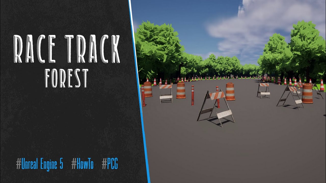 UE5 How To - Procedural Race Track inside Forest Environment (PCG ...
