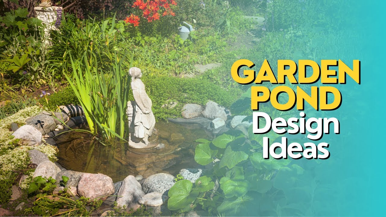 Garden Pond Design Ideas - YouTube